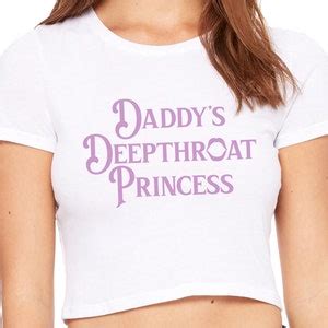 DADDY S DEEPTHROAT PRINCESS Daddys Baby Girl Cum Slut White Crop Top Tee Shirt Bdsm Cgl Collar