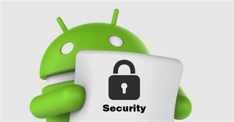 Best Application Methods For Android Security By Sena Zincircioğlu