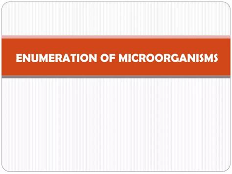 PPT ENUMERATION OF MICROORGANISMS PowerPoint Presentation Free Download ID 1922733