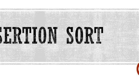 Insertion Sort Algoritması Eklemeli Sıralama Yazılım Aktif