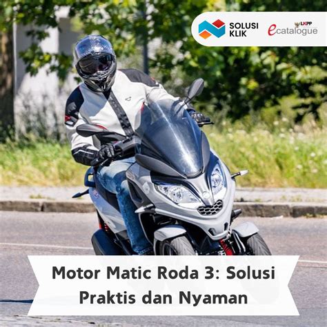 Motor Matic Roda 3 Solusi Praktis Dan Nyaman Penyedia Terlengkap Indonesia