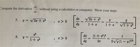 Solved Compute The Derivative Dx Dy Without Using A Chegg Com