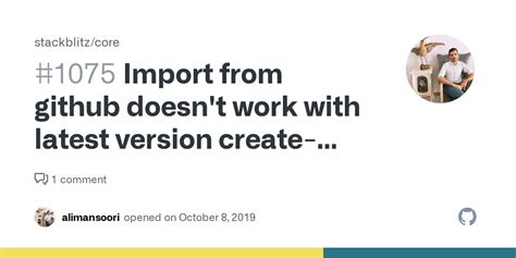 Import From Github Doesnt Work With Latest Version Create React App · Issue 1075 · Stackblitz