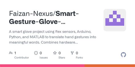 github faizan nexus smart gesture glove translating hand gestures