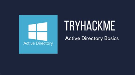 Tryhackme Active Directory Basics