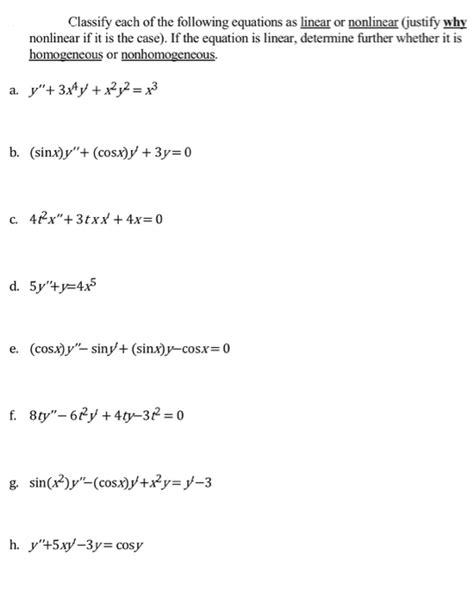Solved Classify Each Of The Following Equations As Linear Or Chegg
