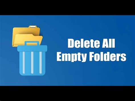 Remove Empty Folders And Sub Folders From Windows Youtube