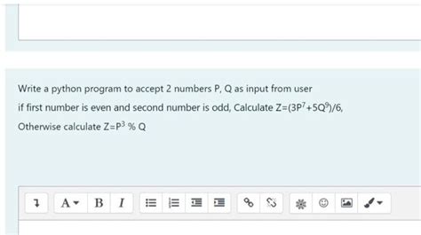 Solved Write A Python Program To Accept 2 Numbers P Q As
