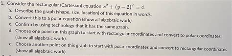 Solved 1 Consider The Rectangular Cartesian Equation