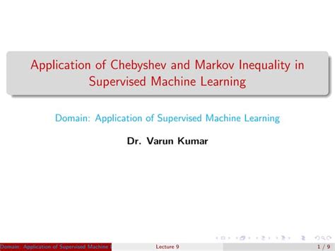 Application Of Chebyshev And Markov Inequality In Machine Learning Ppt