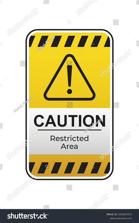 Yellow Black Caution Restricted Area Sign Stock Vector Royalty Free