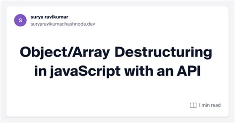 surya ravi kumar on linkedin object array destructuring in javascript