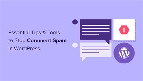 12 Vital Tips And Tools To Combat Comment Spam In Wordpress