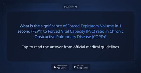 What Is The Significance Of Forced Expiratory Volume In 1 Second Fev1 To Forced Vital Capacity