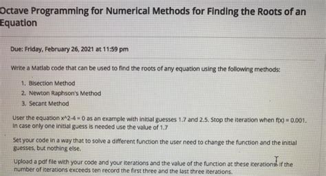 Solved Octave Programming For Numerical Methods For Finding