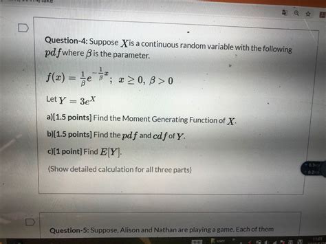 Solved Question 4 Suppose Xis A Continuous Random Variable