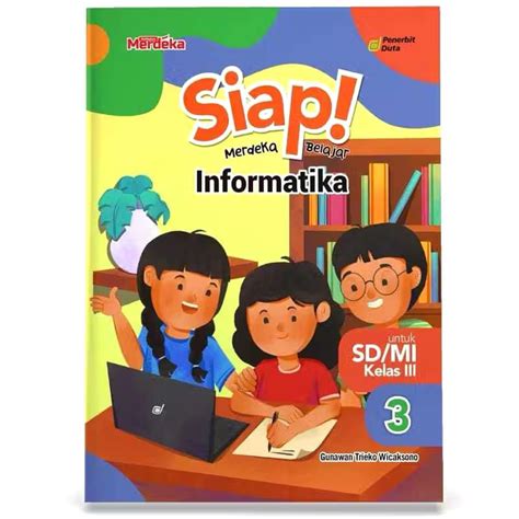 Jual Informatika Sd Kelas 3 Siap Merdeka Shopee Indonesia