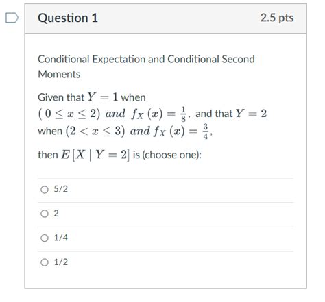 solved conditional expectation and conditional second