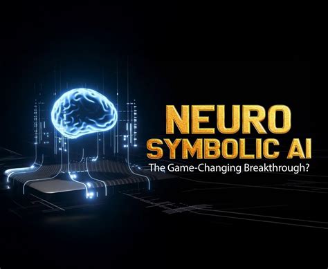 Neuro Symbolic Ai Enhancing Common Sense In Artificial Intelligence Turilytix Ai
