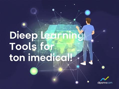 Deep Learning Tools Medical Analysis 2025