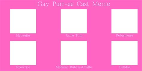 Gay Purr Ee Cast Meme By Isathekittypan On Deviantart