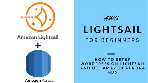 how to setup wordpress on lightsail and use amazon aurora rds web