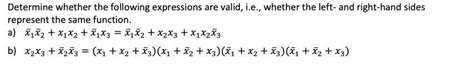 Solved Determine Whether The Following Expressions Are Chegg