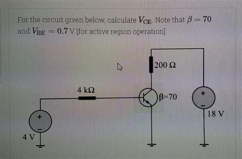 solved for the circuit given below galbulate vce note that