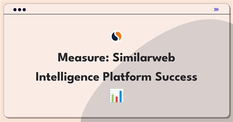 Similarweb Platform Success Metrics Analytics Interview Nextsprints