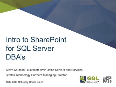 introduction to sharepoint for sqlserver dbas ppt