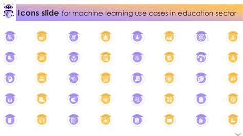 Icons Slide For Machine Learning Use Cases In Education Sector Ppt Example Ml Ss Ppt Slide