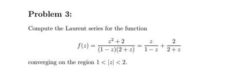 Solved This Is Complex Analysis Problem Please Include Chegg Com