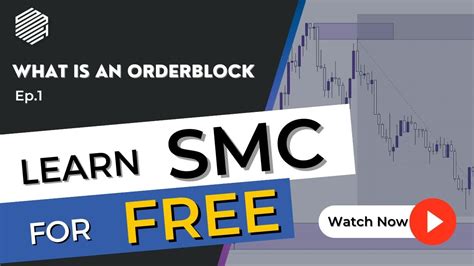 What Is An Orderblock Free Smc Course Forex 1 19 Youtube