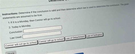 Solved Instructions Determine If The Conclusion Is Valid And Then