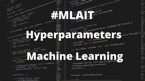 Hyperparameters In Machine Learning By Paras Patidar Mlait Medium