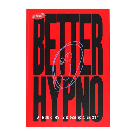 Better Hypno Sir Dominic Scott