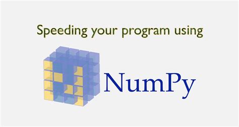 use of numpy to increase efficiency