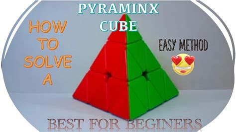 How To Solve A Pyraminx Cube For Beginners Pyraminx Pyramidcube
