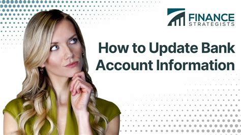 How To Update Bank Account Information Finance Strategists