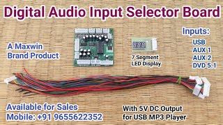 Maxwin Digital Audio Input Selector Board Connection Doovi