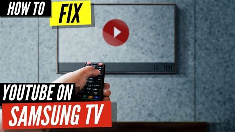 How To Fix YouTube On Samsung Smart TV YouTube