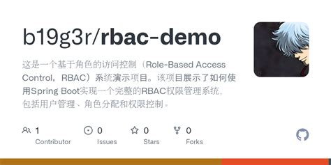 Github B19g3r Rbac Demo 这是一个基于角色的访问控制（role Based Access Control，rbac）系统演示项目。该项目展示了如何使用spring