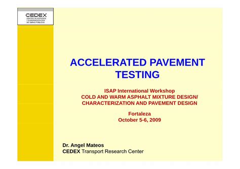 Pdf Accelerated Pavementaccelerated Pavement Testing · Definition Of Apt ¾alt ~ Accelerated