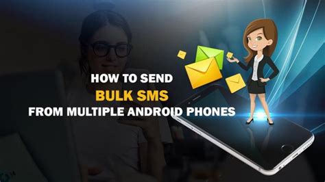 How To Send Bulk Sms From Multiple Android Phones Technocom Solutions