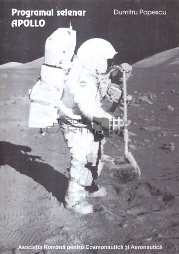 Dumitru Popescu Programul Selenar Apollo