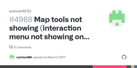 Map Tools Not Showing Interaction Menu Not Showing On Map Issue 4968 Acemod ACE3 GitHub