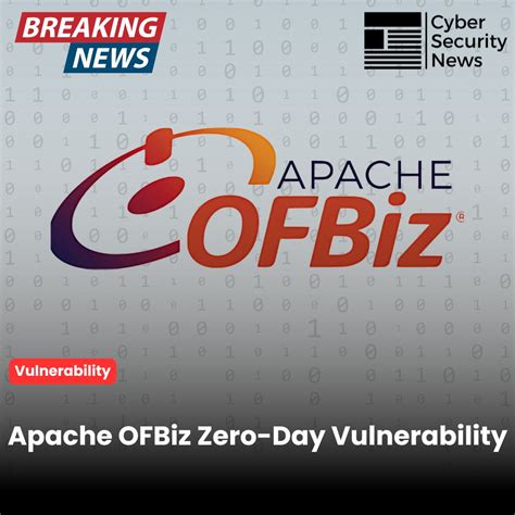 Cyber Security News ® On Linkedin Cyber Security News ® Apache Ofbiz Zero Day Vulnerability