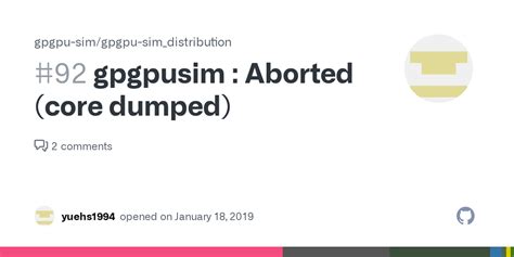 Gpgpusim Aborted Core Dumped Issue 92 Gpgpu Sim Gpgpu Sim