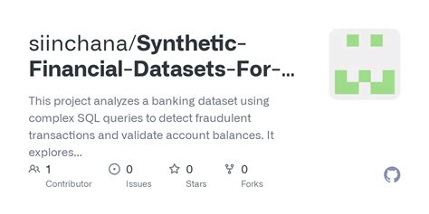 Github Siinchana Synthetic Financial Datasets For Fraud Detection This Project Analyzes A