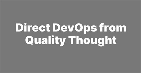 Devops Classroom Daily Notes Direct Devops From Quality Thought